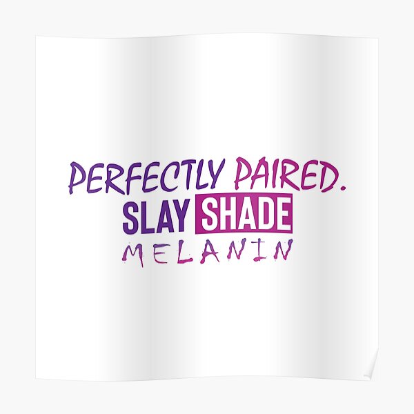 "Word Play - Perfectly Paired (PP) - Slay Shade (SS) Melanin Dope ...