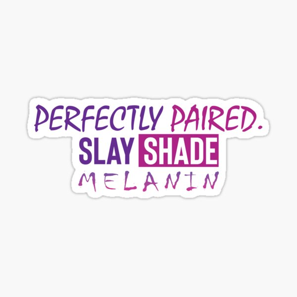 "Word Play - Perfectly Paired (PP) - Slay Shade (SS) Melanin Dope ...