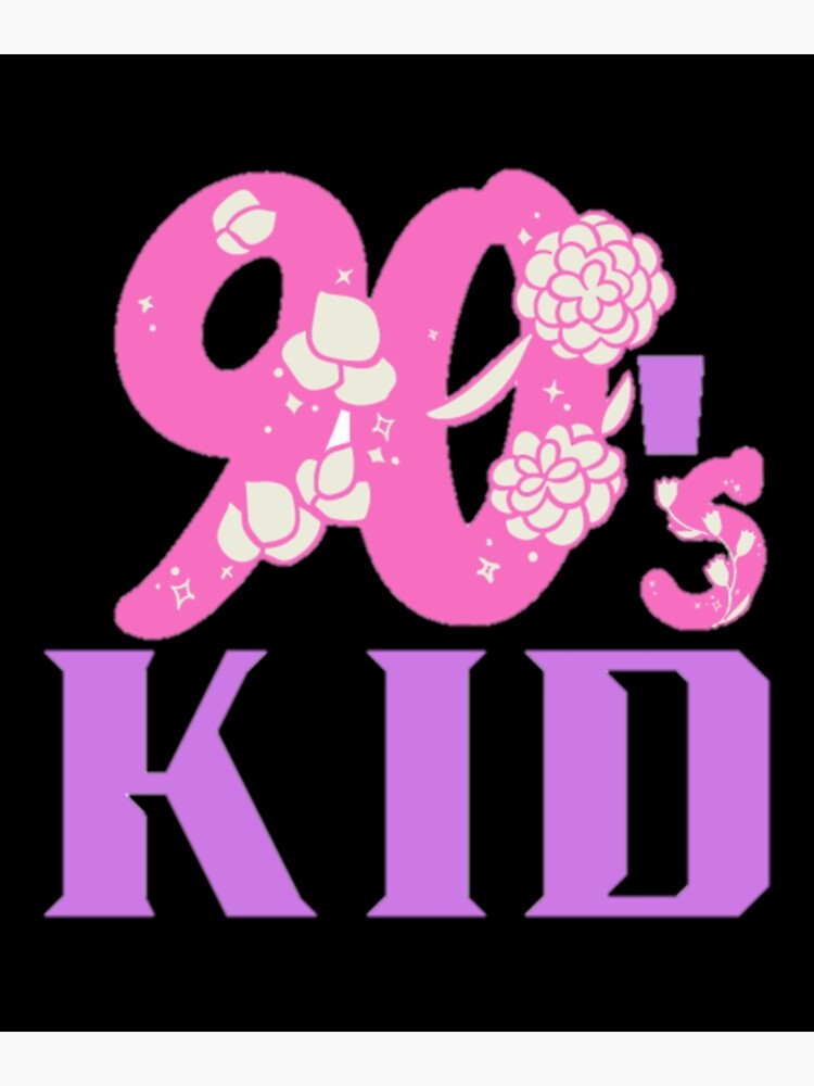 "90S KID 90S VIBE 90S COLLECTIONS" Poster for Sale by SuaLang | Redbubble