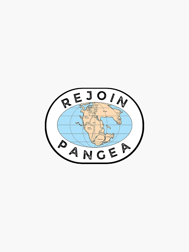 "Rejoin Pangea" Sticker for Sale by amronrae | Redbubble
