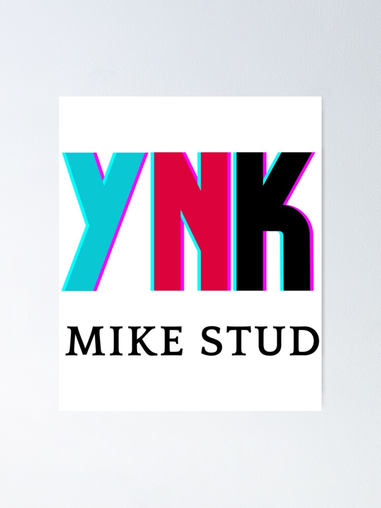 Póster «YNK mike semental - todo lo que necesitas» de BabiDragon ...