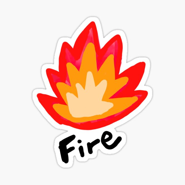 "fire" Sticker by crazyhome | Redbubble