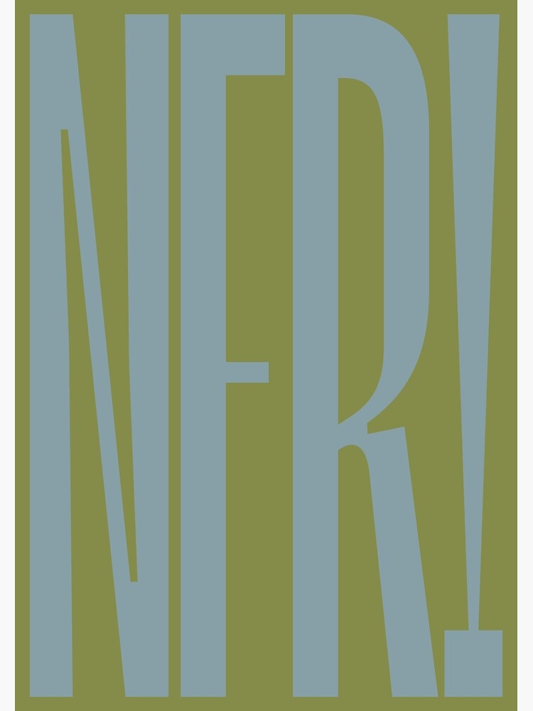 "NFR! Type Print" Poster for Sale by jmsldr | Redbubble