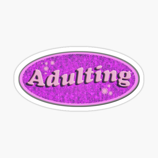 "Adulting Slogan Flashback Vending Decal Style" Sticker for Sale by ...