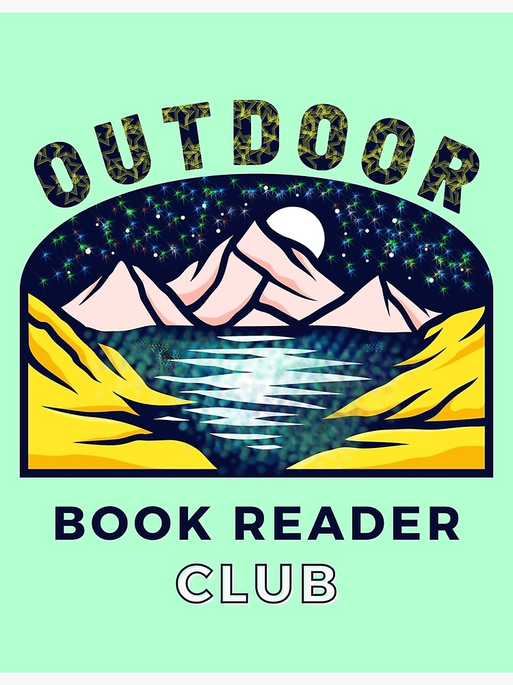 "Outdoor Book Readers Club logo" Poster by Smartproduts777 | Redbubble