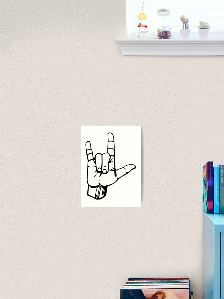"Hand I Love You ILY Sign Language Symbol Gesture" Art Print for Sale ...