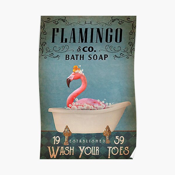 "Bathroom Flamingo Bath Soap Wash Your Toes Vintage Retro Decor" Poster ...