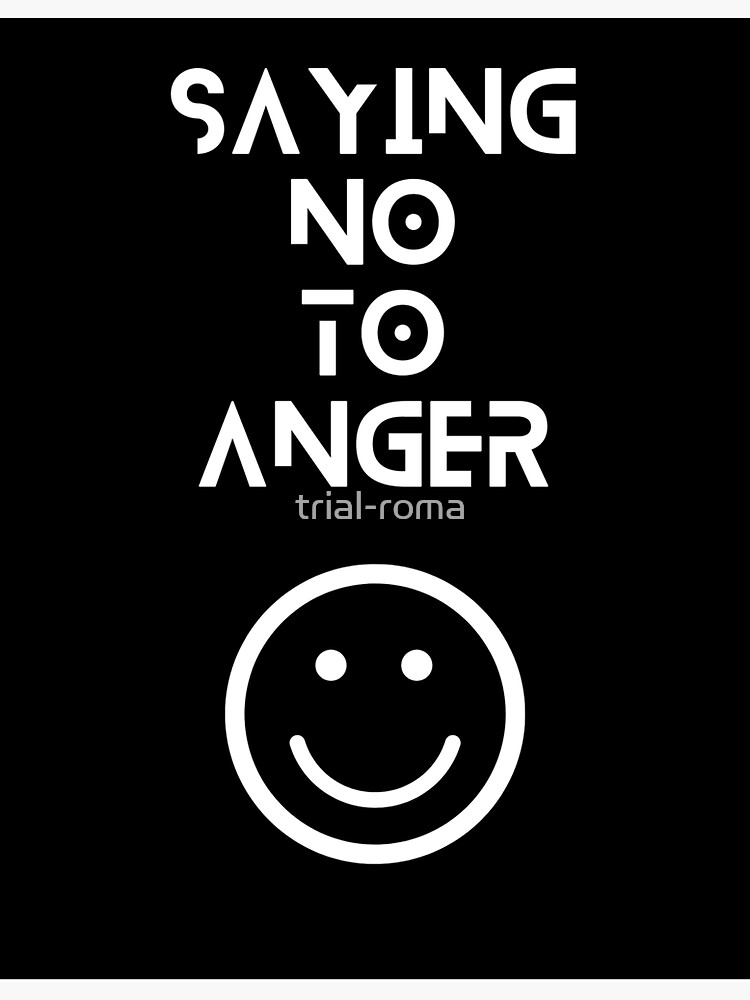"Saying no to anger-smiley face- black background" Sticker by trial ...
