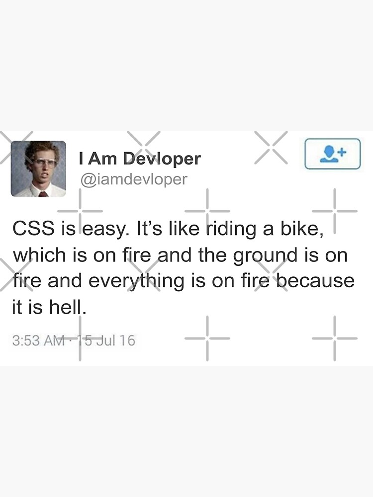 "CSS Is Easy - Funny CSS Saying" Sticker by DvCreations | Redbubble