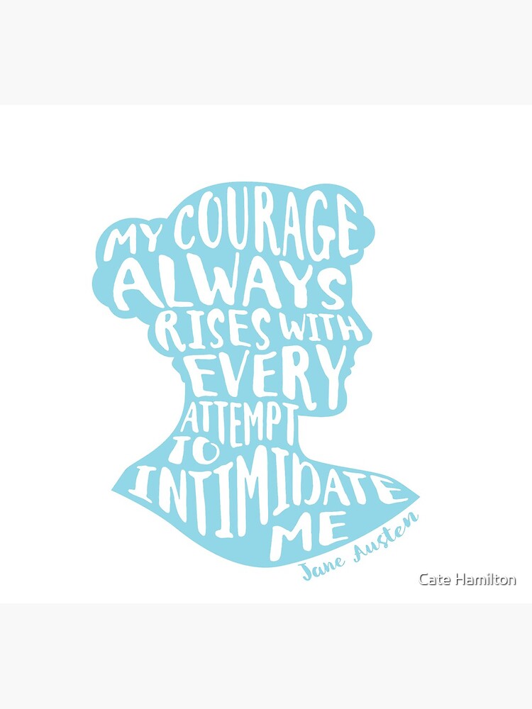 "My Courage Rises Pride and Prejudice Jane Austen Quote Design" iPhone ...