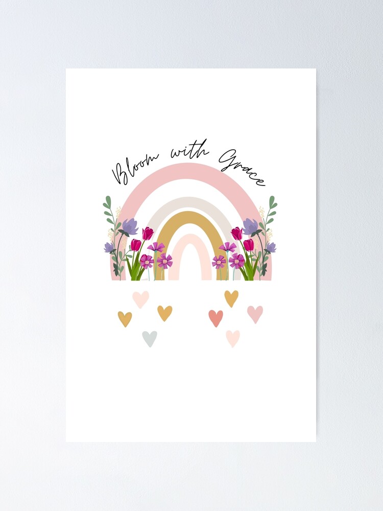 "Bloom with grace" Poster by Yashaswani | Redbubble