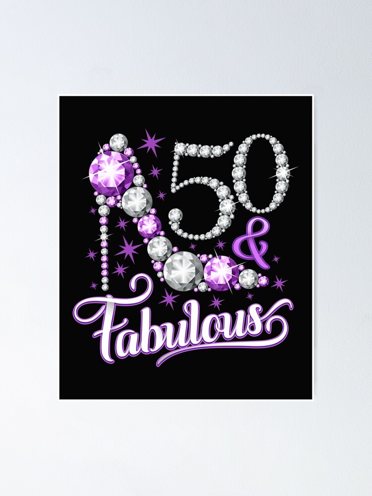 "50th Birthday " Poster for Sale by VanDenJH | Redbubble