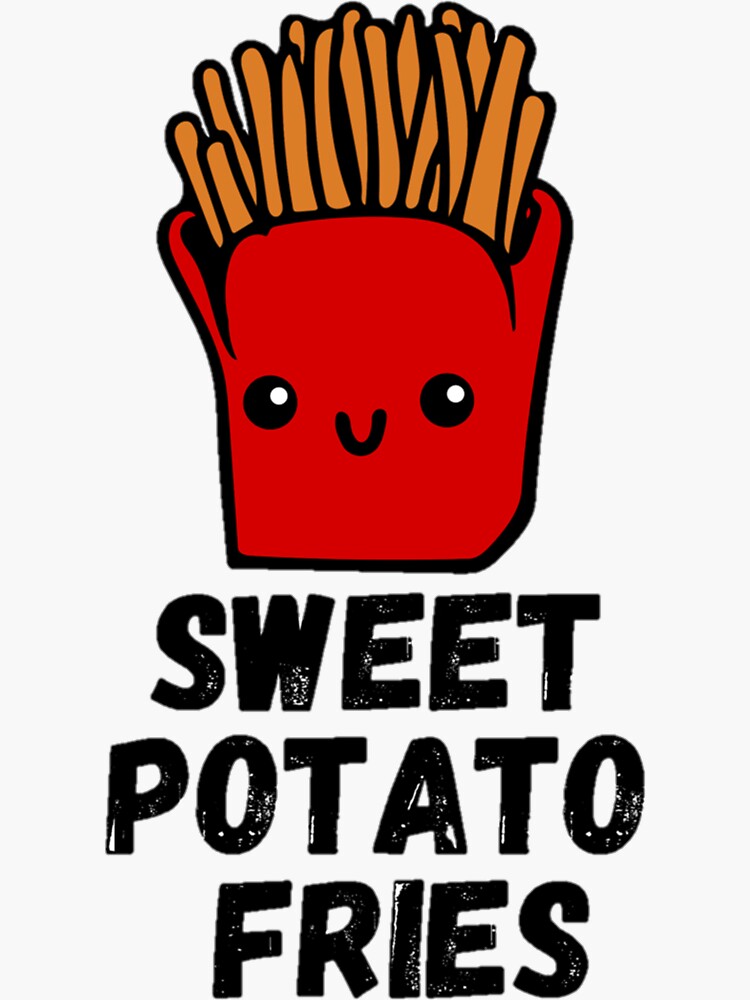 "Sweet Potato Fries " Sticker by QuaoGnuo | Redbubble
