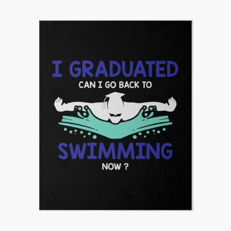 "Graduate Swim Students Swimmer Senior Grad Graduation day 2022" Art ...