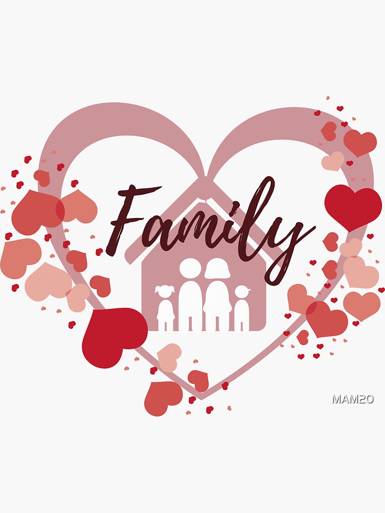 "Family Love" Sticker for Sale by MAM20 | Redbubble