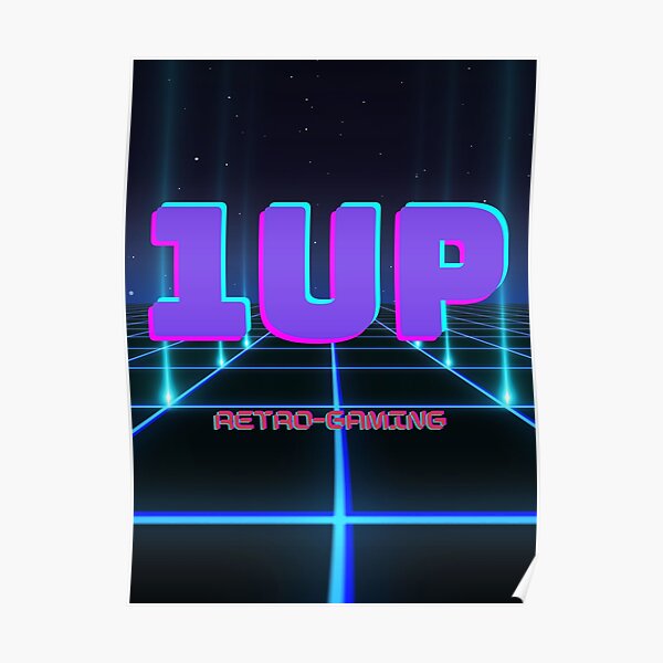 "1up Retro Gaming" Poster for Sale by PRomana | Redbubble