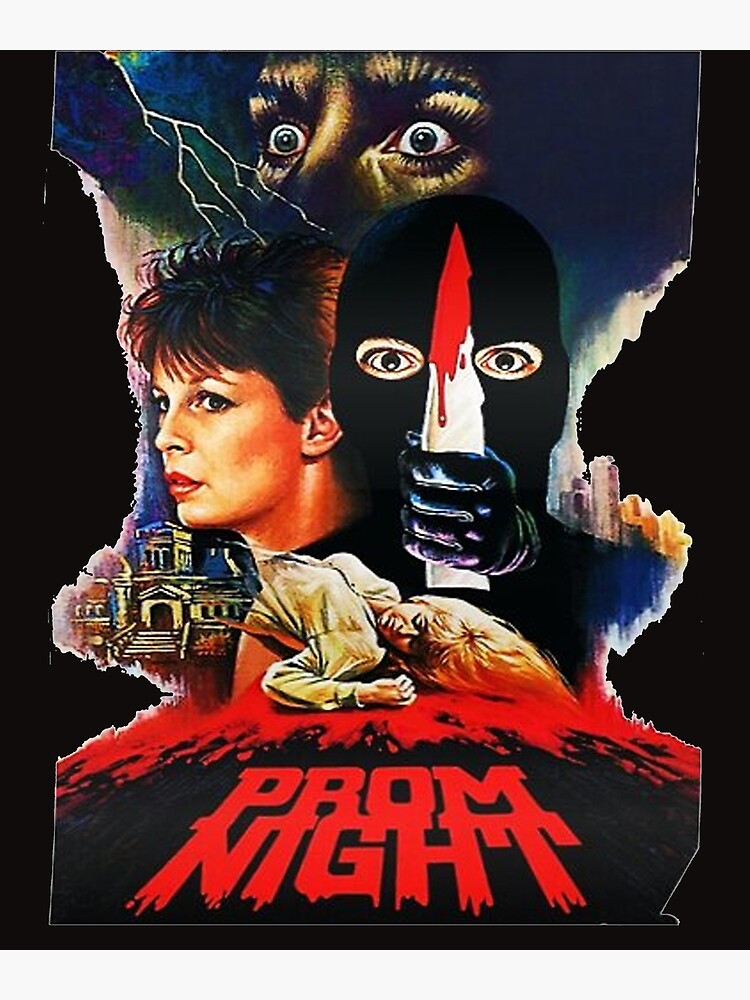 "Prom Night Horror Scariest Movie Halloween" Poster for Sale by spejaw0 ...