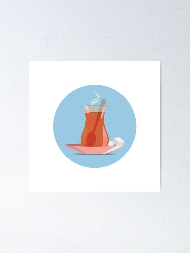 "Turkish Tea" Poster for Sale by anararan | Redbubble