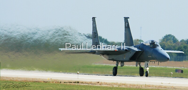 "F-15 Eagle Full Throttle Take off" by Paul Lenharr II | Redbubble