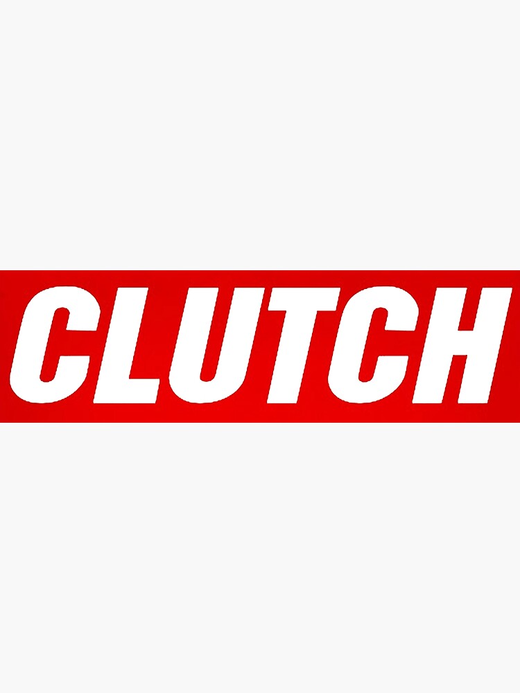 " Clutch Logo Original" Poster for Sale by trending-on | Redbubble
