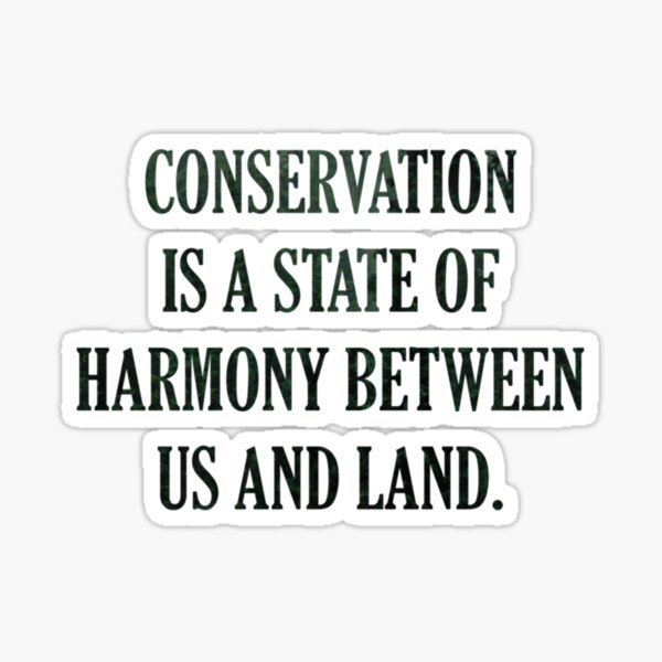 "CONSERVATION " Sticker by ChubbzClub | Redbubble