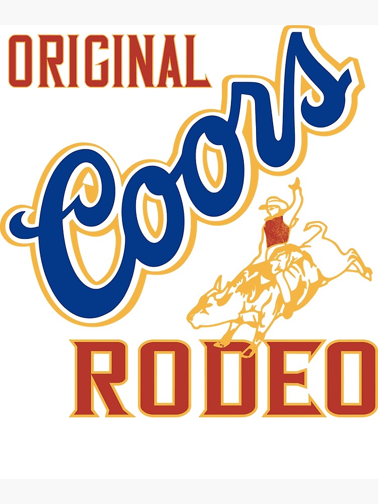 "Coors Banquet Rodeo, Coors Rodeo Colorway" Poster for Sale by ...