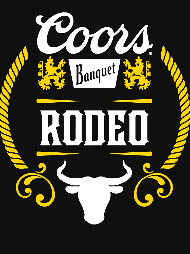 "Coors Banquet Rodeo, Coors Rodeo Colorway" T-shirt by rosolwegironefn ...