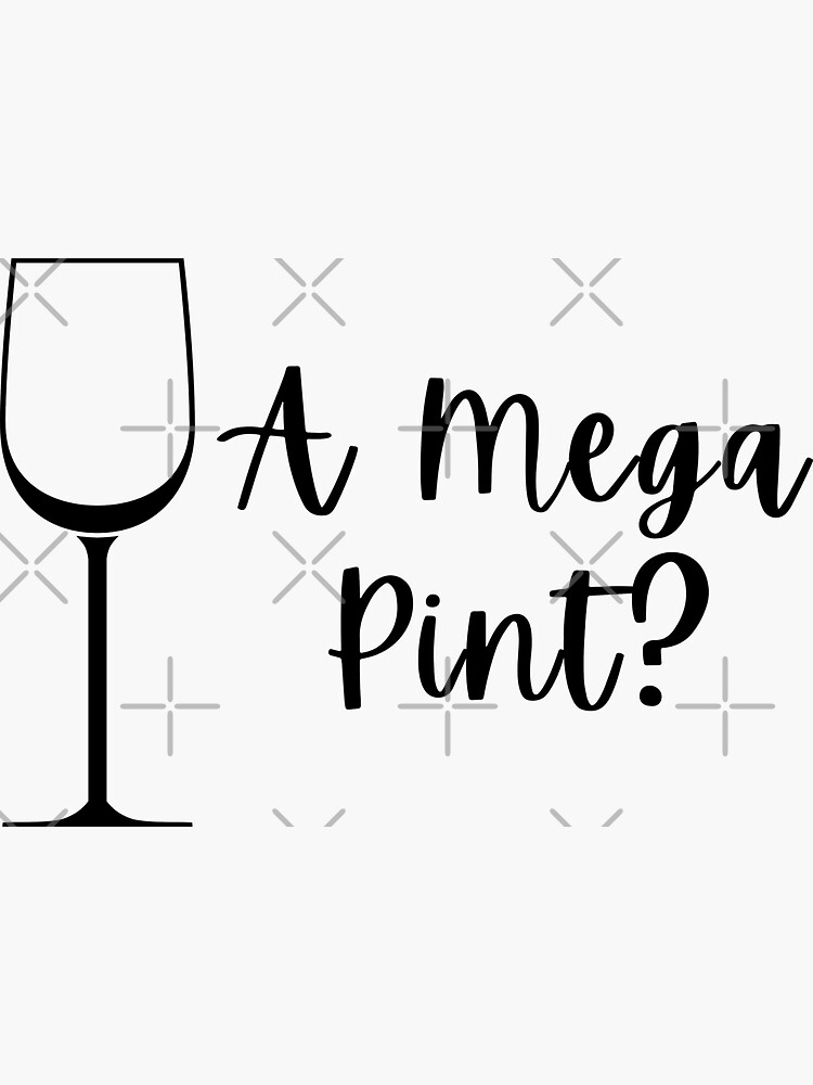 "A Mega Pint" Sticker by Braumies | Redbubble