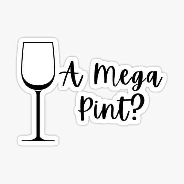 "A Mega Pint" Sticker by Braumies | Redbubble