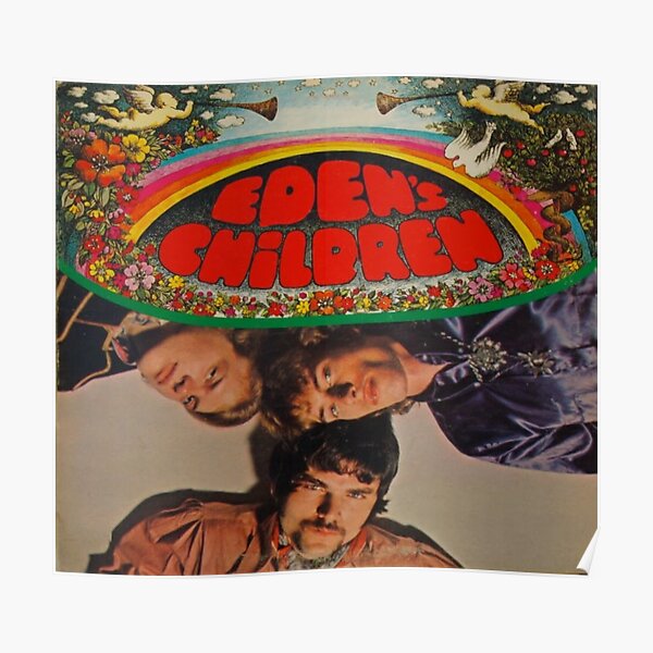 "Eden's Children 1968" Poster for Sale by RePsychMyFire | Redbubble