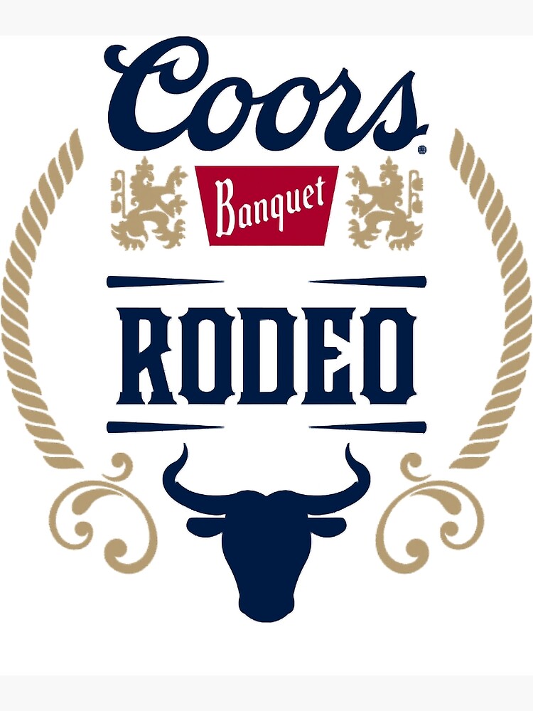"Coors Banquet Rodeo, Coors Rodeo Colorway" Poster for Sale by ...