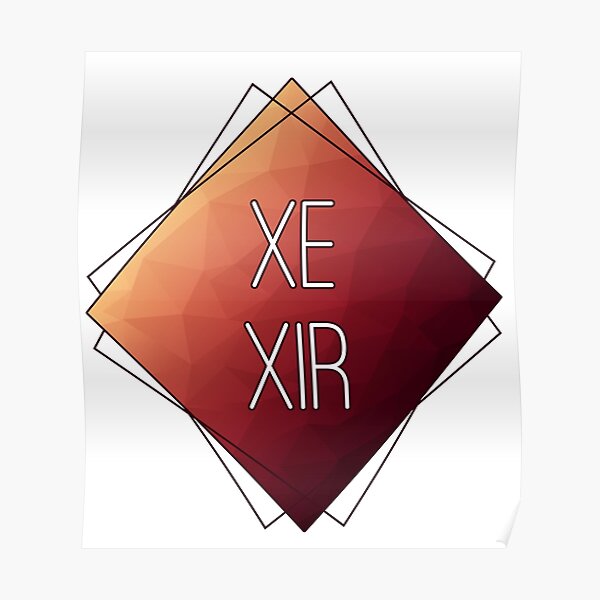 "Xe/Xir Prismatic Pronouns" Poster for Sale by MeridianDesigns | Redbubble