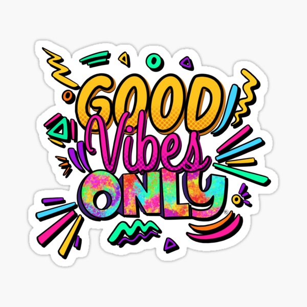 "Good Vibes Only" Sticker for Sale by LaReineInc | Redbubble