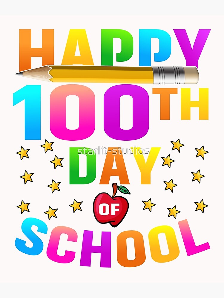 Lámina fotográfica «Feliz día número 100 de clases - Celebrando 100 ...