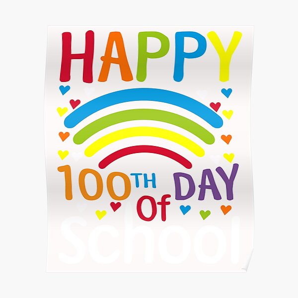 Póster «Feliz día número 100 de clases - Celebrando 100 días» de ...