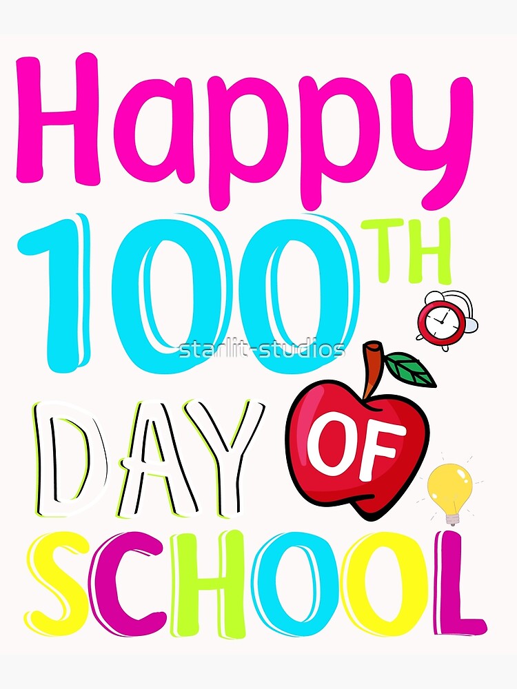 Póster «Feliz día número 100 de clases - Celebrando 100 días» de ...