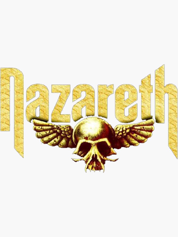 "NEW - NAZARETH" Sticker by adolohuntyjc | Redbubble