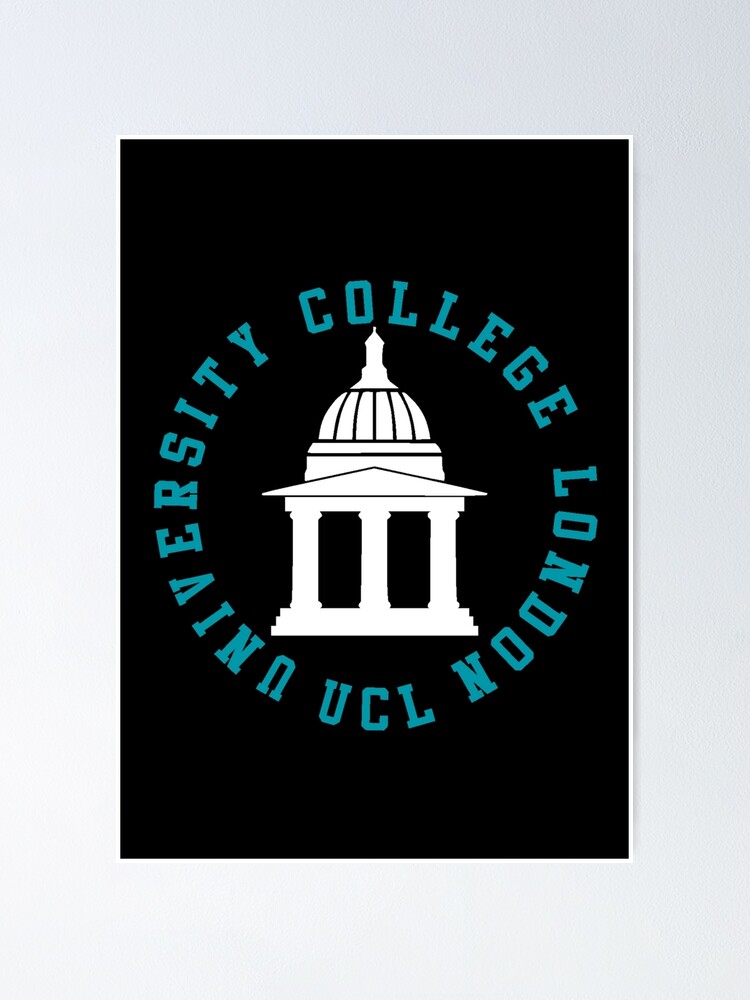 "University College London UCL" Poster for Sale by MyUniversity | Redbubble