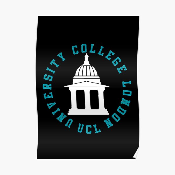 "University College London UCL" Poster for Sale by MyUniversity | Redbubble