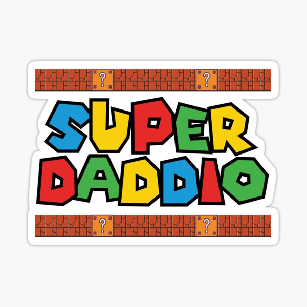 "Super Daddio" Sticker by ktanonnat | Redbubble