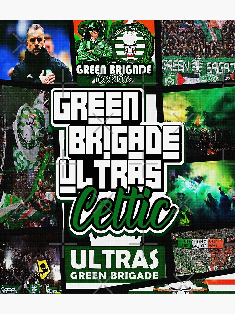 "Green Brigade Celtic FC -ULTRAS-" Art Print by ULTRASart | Redbubble
