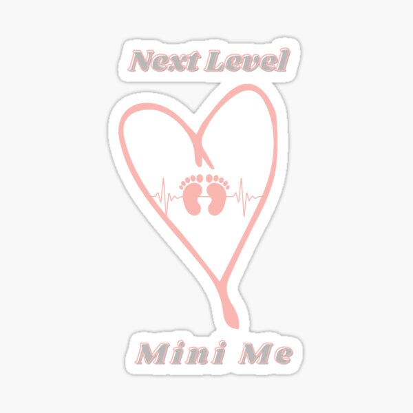 "Next Level | Mini Me | Happy Announcement" Sticker by BallerinaDraga ...