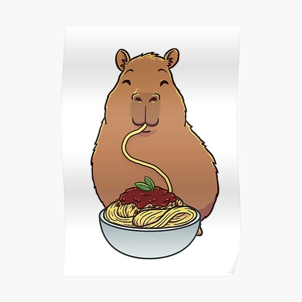 "Capybara Spaghetti Bolognese" Poster by Capydays | Redbubble