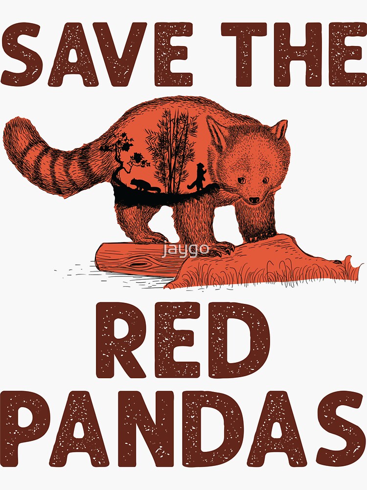 "Save the Red Pandas Panda Lover " Sticker by jaygo | Redbubble