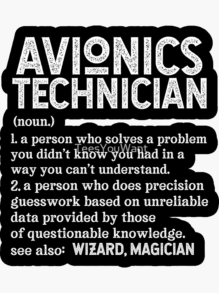 "Avionics Technician Definition ~ Avionics Technician Humor Quote ...