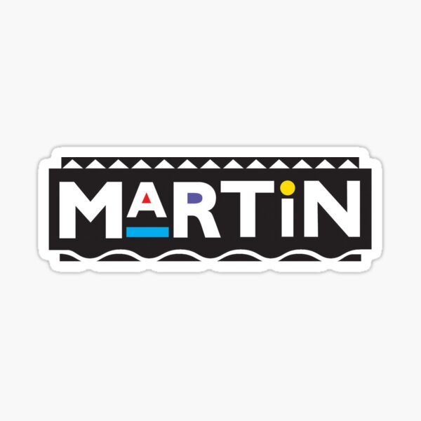 Martin Tv Show Stickers | Redbubble