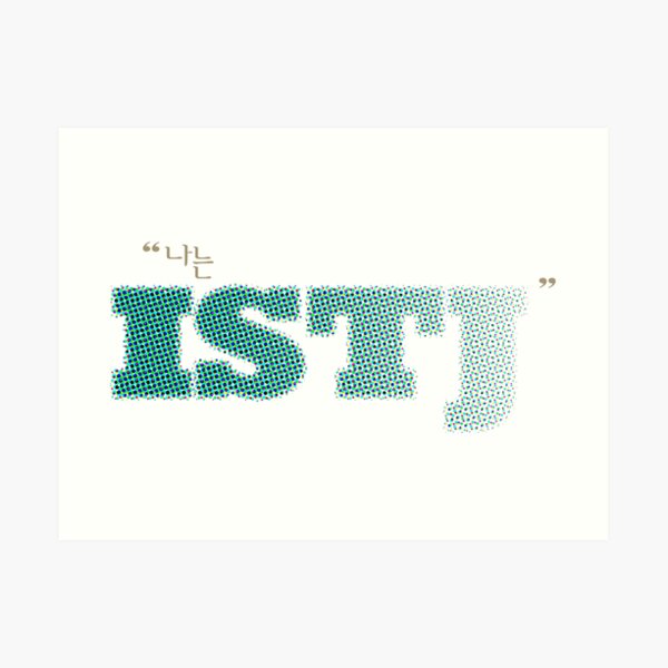 "ISTJ (MBTI)" Art Print by visual-akasha | Redbubble
