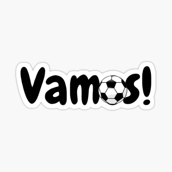 "Vamos!" Sticker by WhiteClover01 | Redbubble