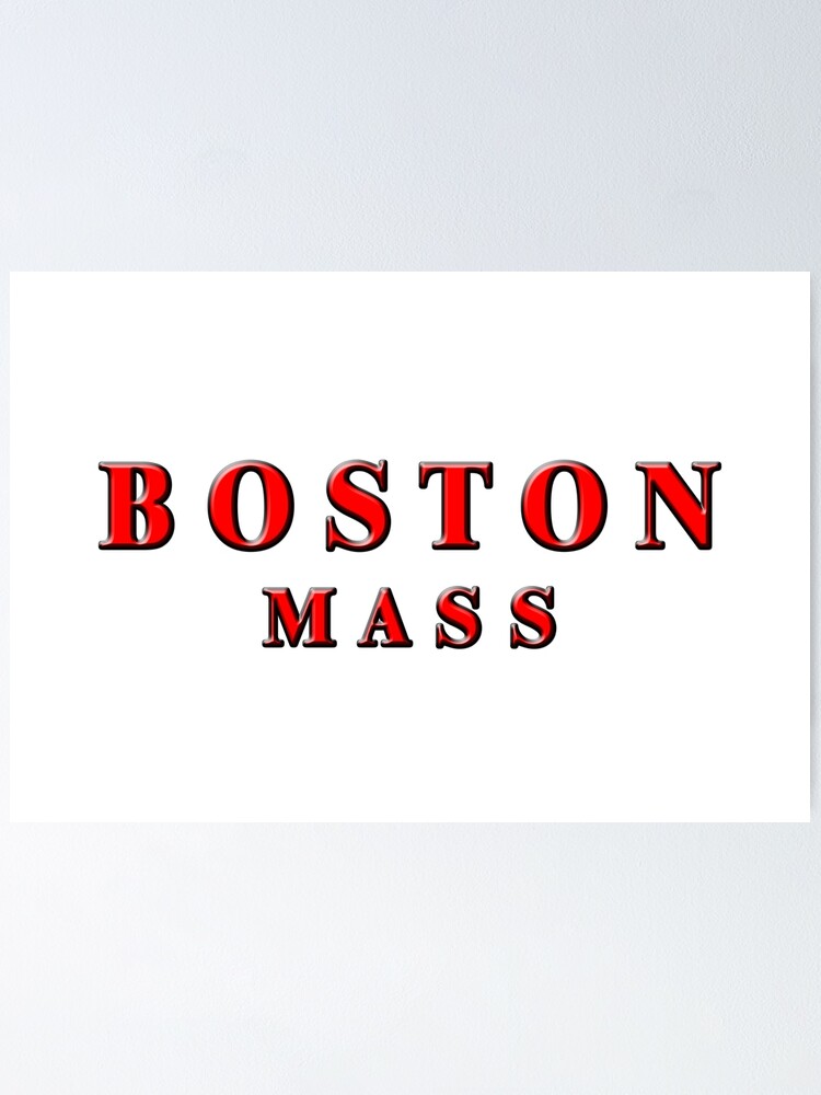 " Boston, Mass - Red Letters w/Black Outline" Poster for Sale by ...