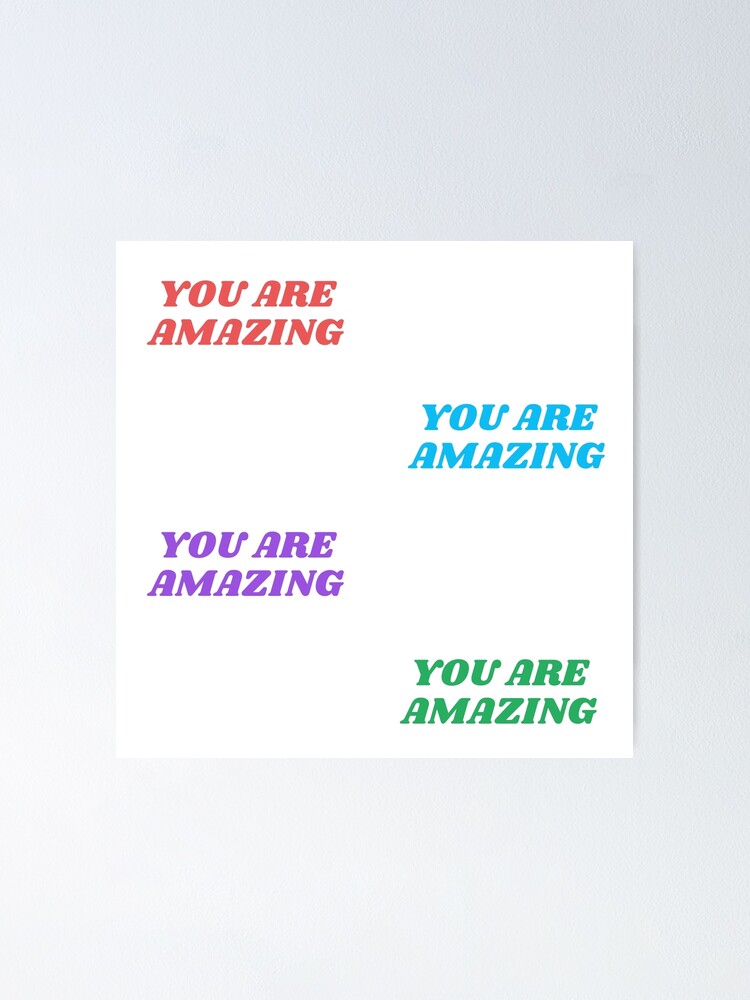 "You Are Amazing sticker pack" Poster for Sale by IdeasForArtists ...